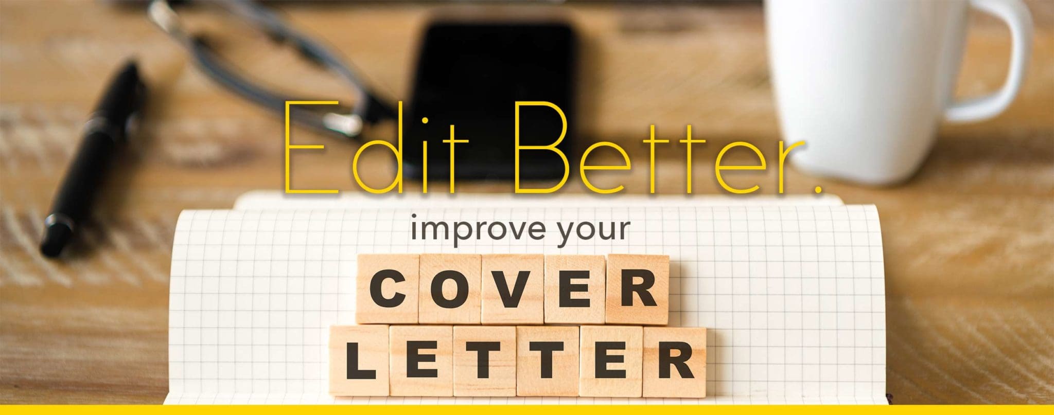 Edit Cover Letters to Be Effective — Proofreading & Editing